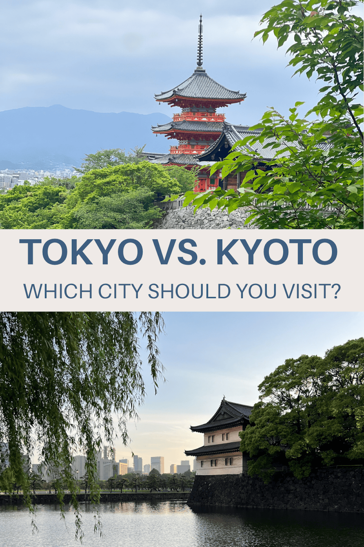 Tokyo or Kyoto: Which Should You Visit First? - Leisurely Linds